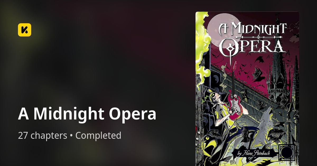 A Midnight Opera • The Latest Official Manga, Manhua, Webtoon and ...