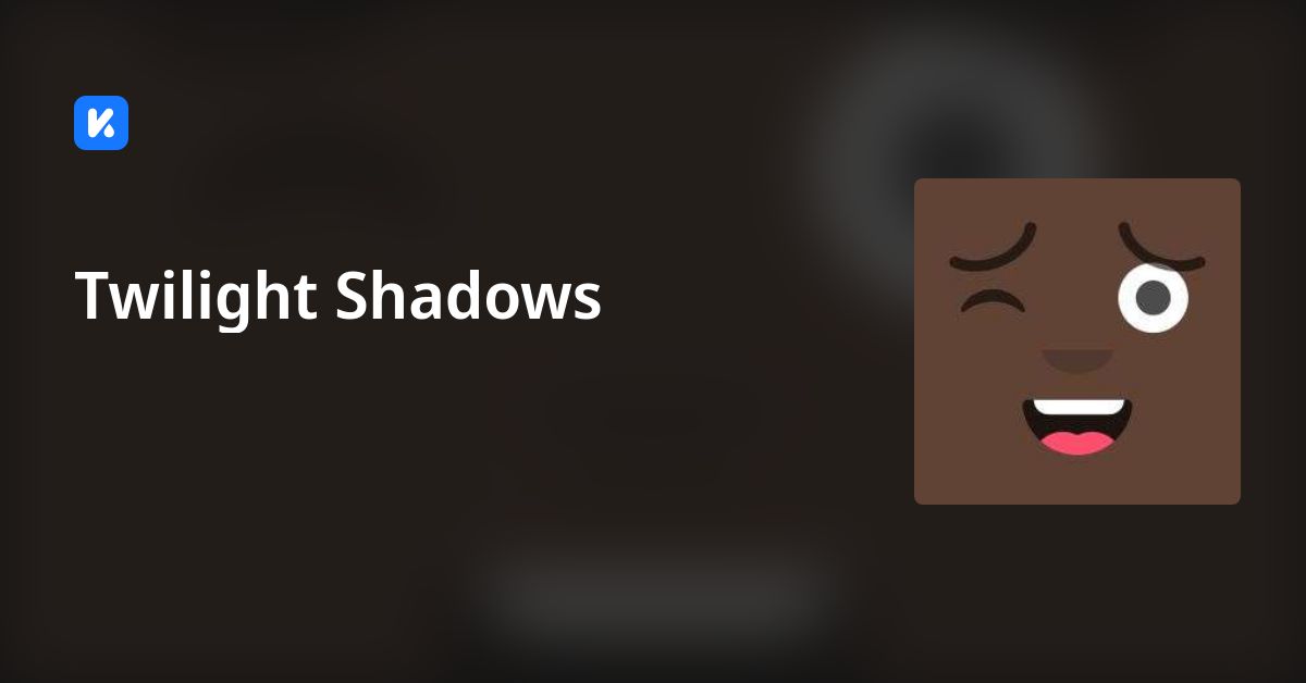 Twilight Shadows